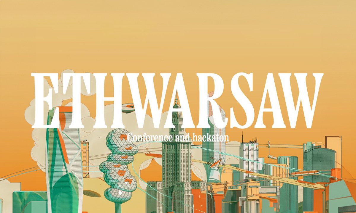 ETHWarsaw returns for its second edition alongside Warsaw Blockchain Week